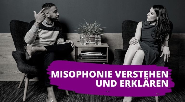 Du musst die Misophonie verstehen, um sie anderen zu erklären.